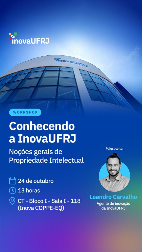 Conhecendo a Inova UFRJ - COPPE - UFRJ